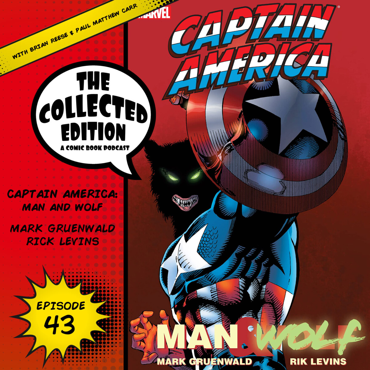 Collected Edition: Episode 43: Captain America: Man & Wolf - The ...